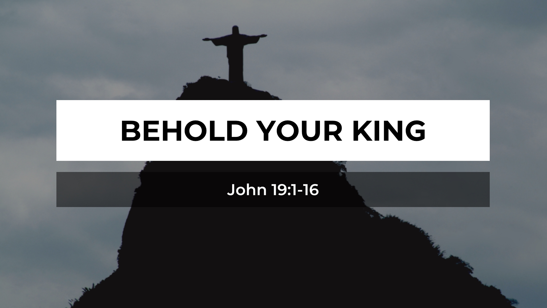 Behold Your King - Central Baptist Church - Maysville, Kentucky
